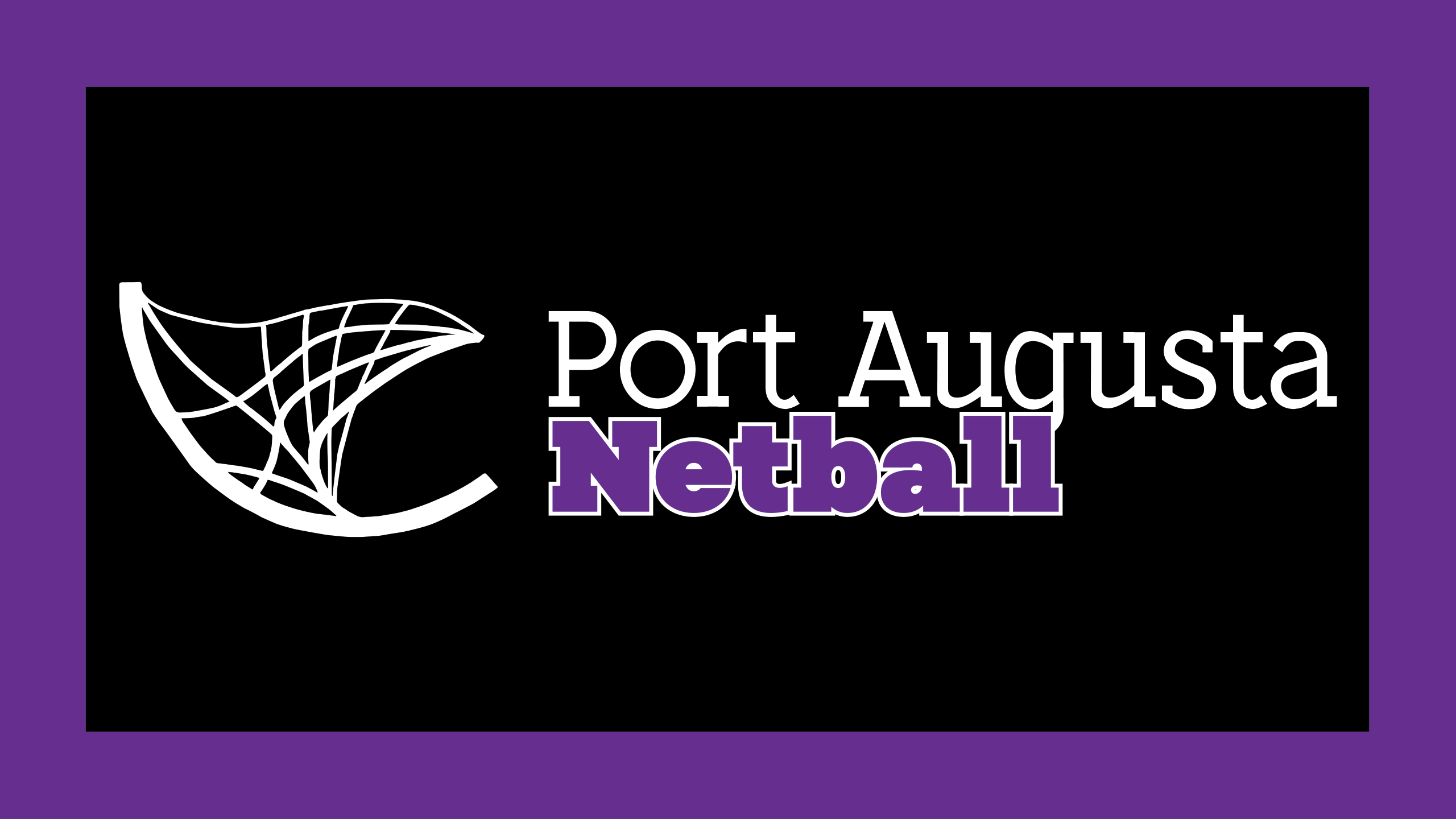 Port Augusta Netball | Pirie Signs